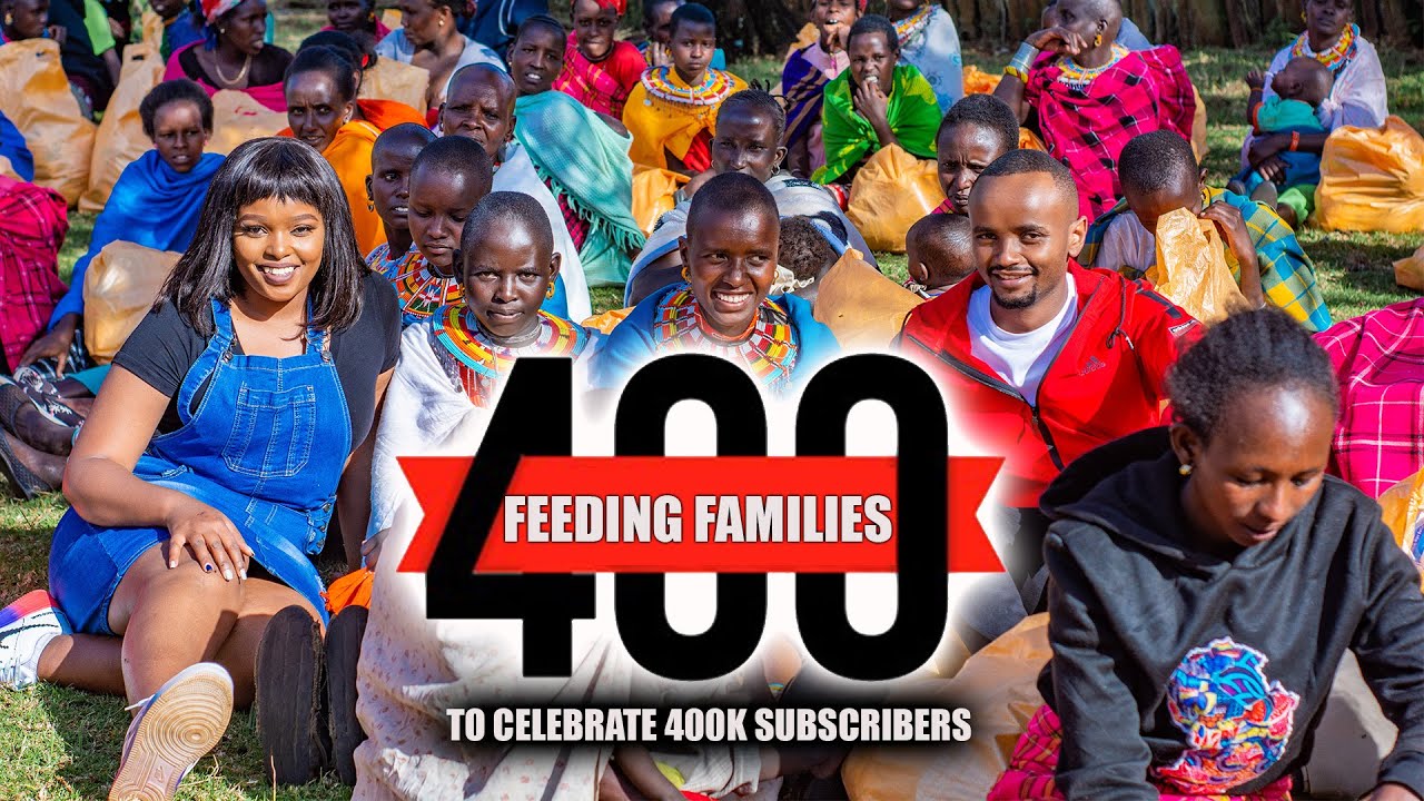 FEEDING 400 FAMILIES IN SAMBURU TO CELEBRATE 400K SUBSCRIBERS - YouTube
