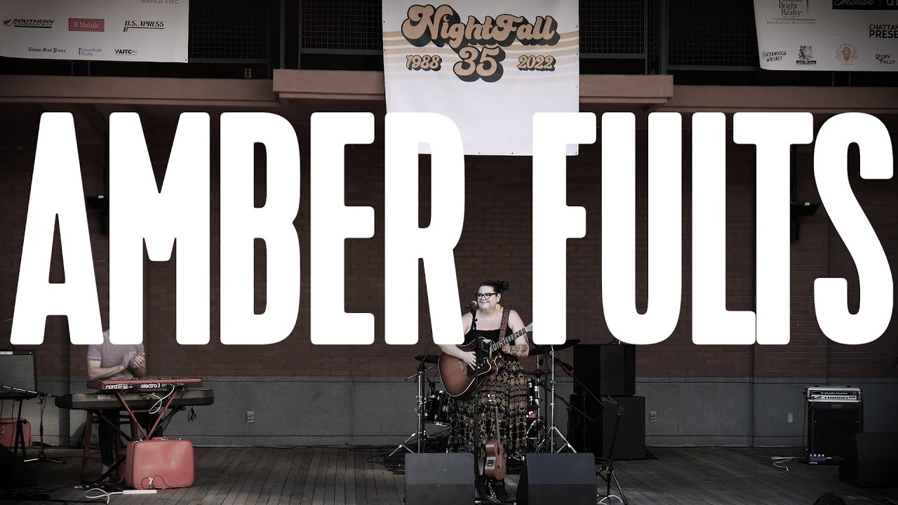 AMBER FULTS at Nightfall 7/15/22 - YouTube