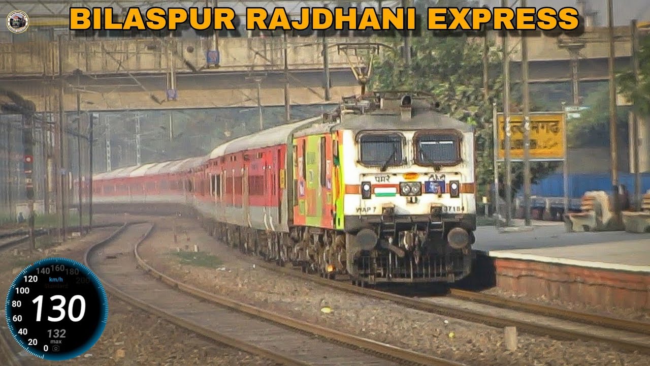 भयंकर रफ्तार 🔥: Bilaspur Rajdhani Express & Gondwana Express Clock ...