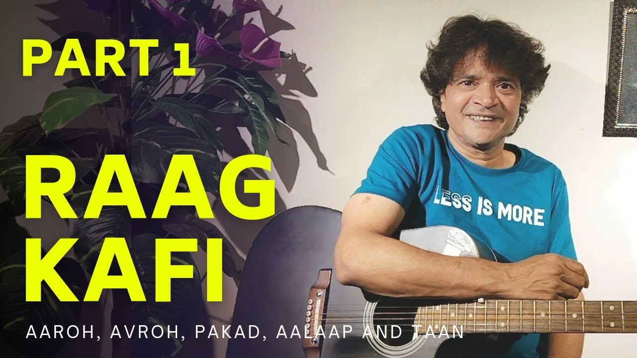Raag Kafi Guitar Lesson | Part One | @chitranshisir - YouTube