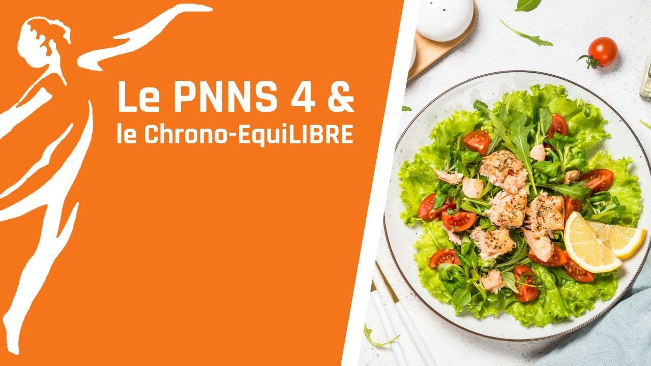 PNNS 4 et Nutrition CHRONO - YouTube