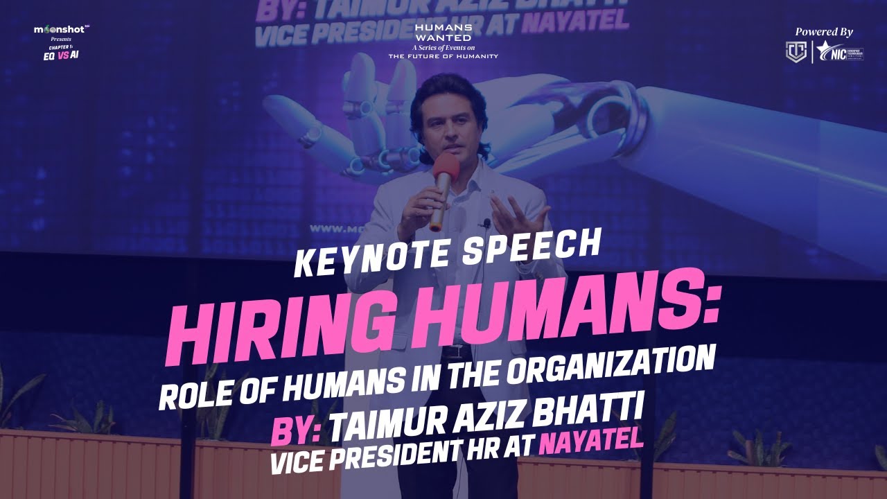 Hiring Humans | Taimur Aziz Bhatti | Keynote Speech | The Career Class ...