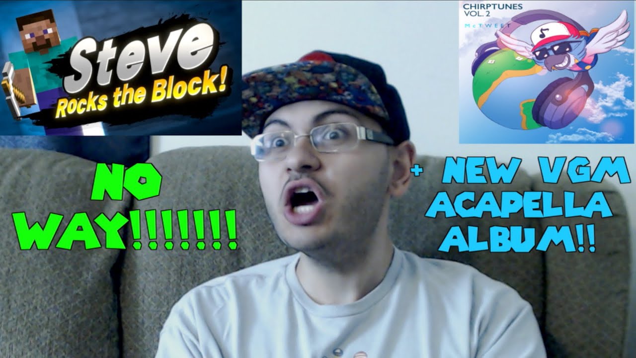 MINECRAFT STEVE REACTION!!! + McUPDATE: Season 3 Acapellas, Chirptunes ...