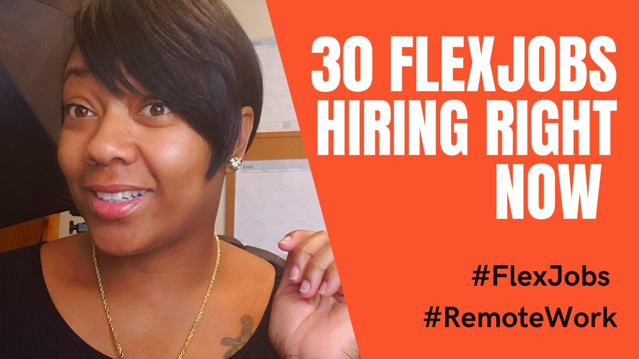 Flex Job #Hiring Right Now | 2021 #RemoteWork - YouTube