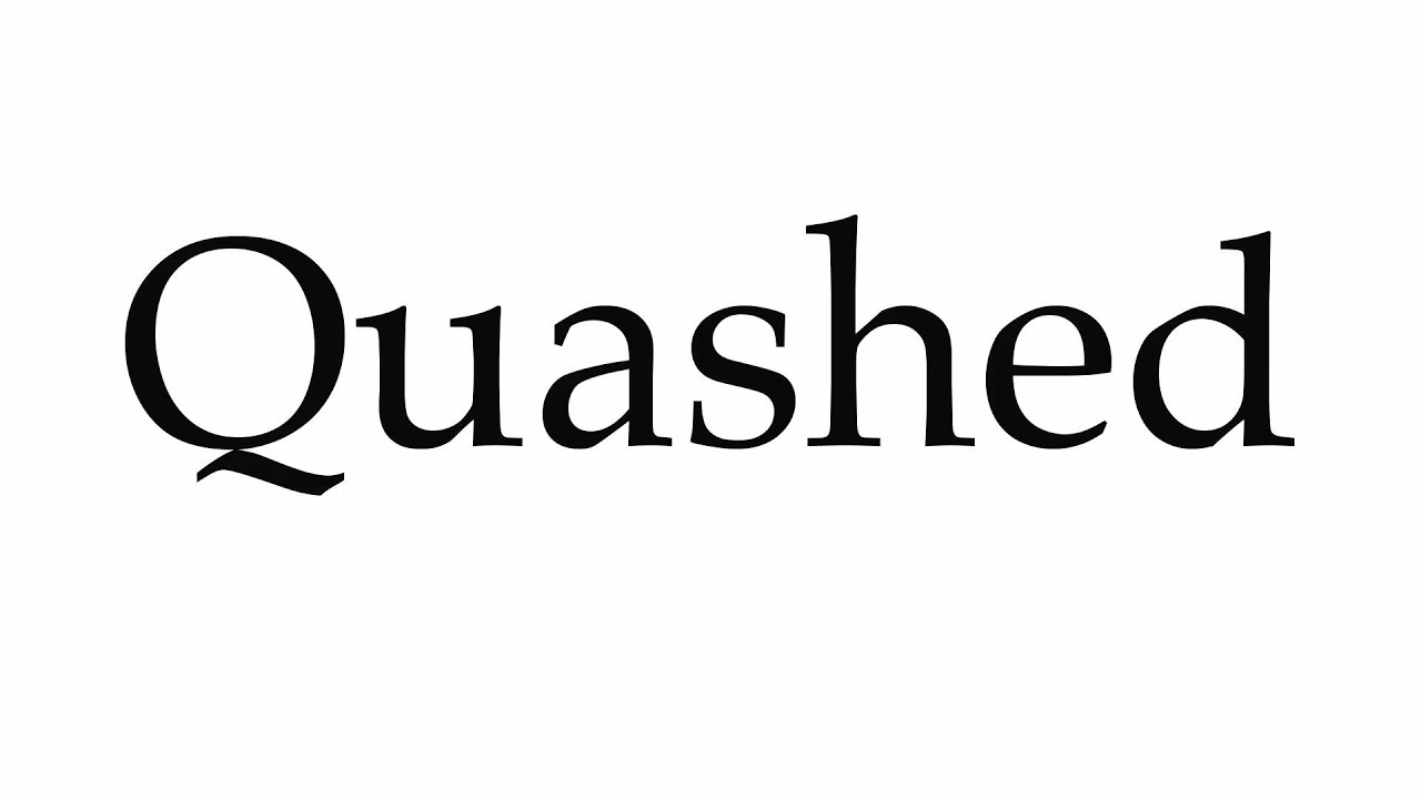 How to Pronounce Quashed - YouTube
