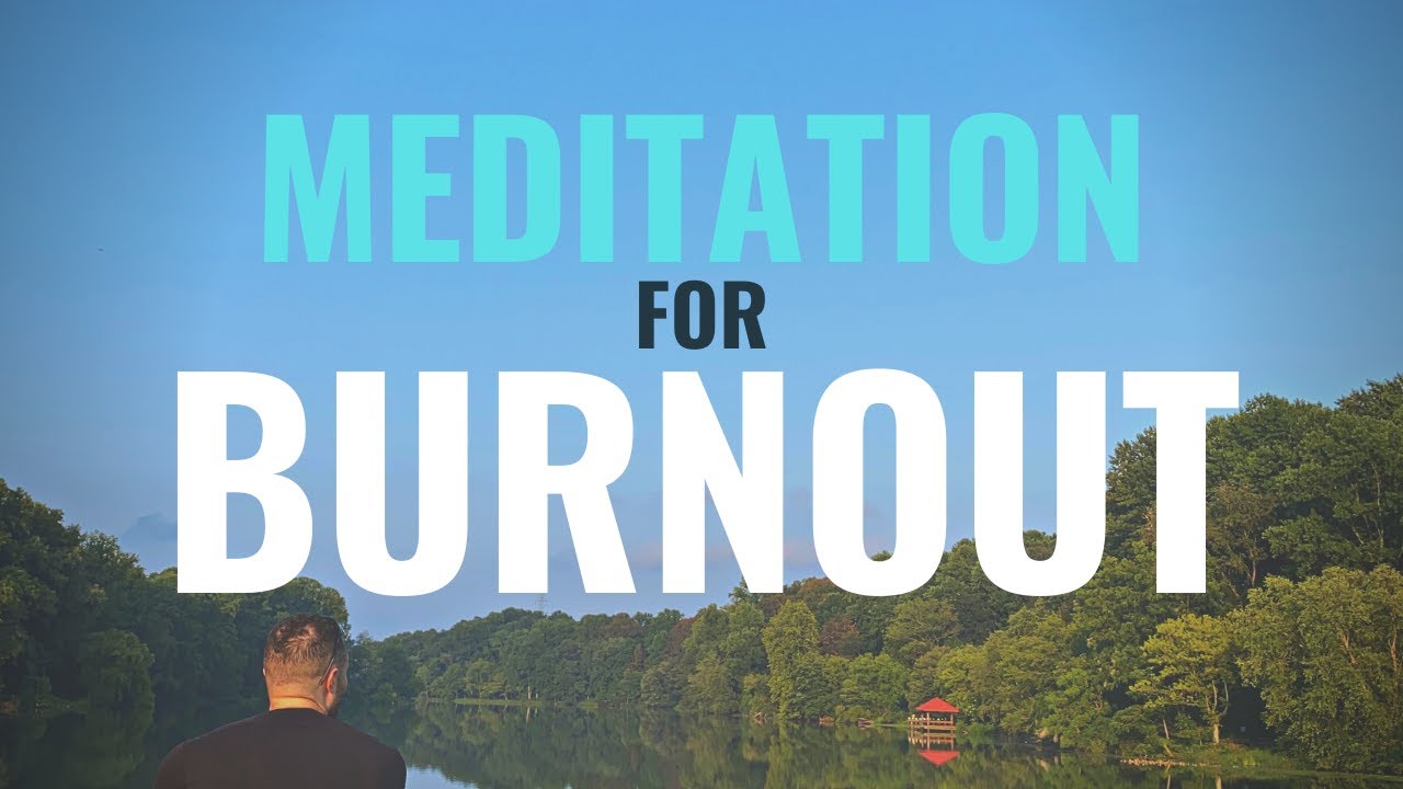 Guided Meditation to Recharge Your Energy and Fight Burnout - YouTube