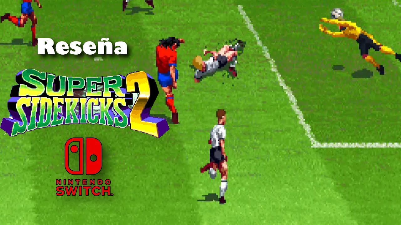 Super Sidekicks 2: The World Championship (Switch) - Reseña - YouTube