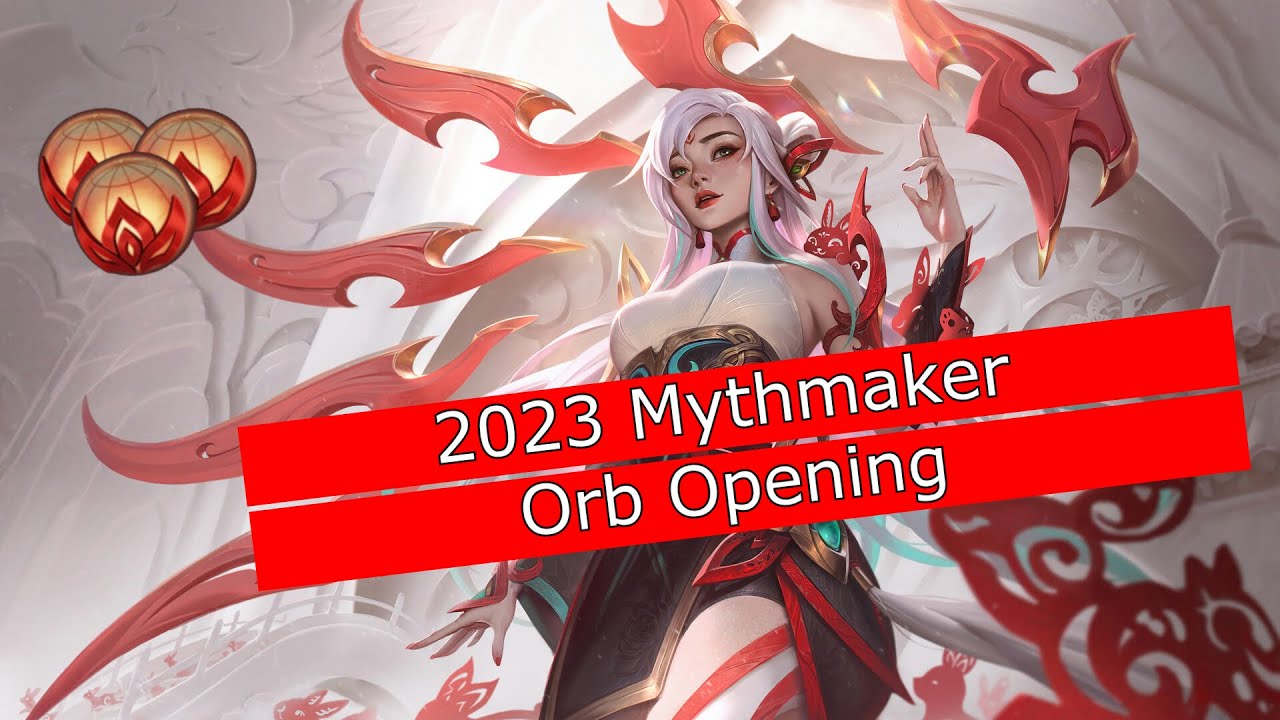 25 Mythmaker 2023 Orbs - $50 Worth of Orbs +2 Grab Bags - League of Legends - YouTube