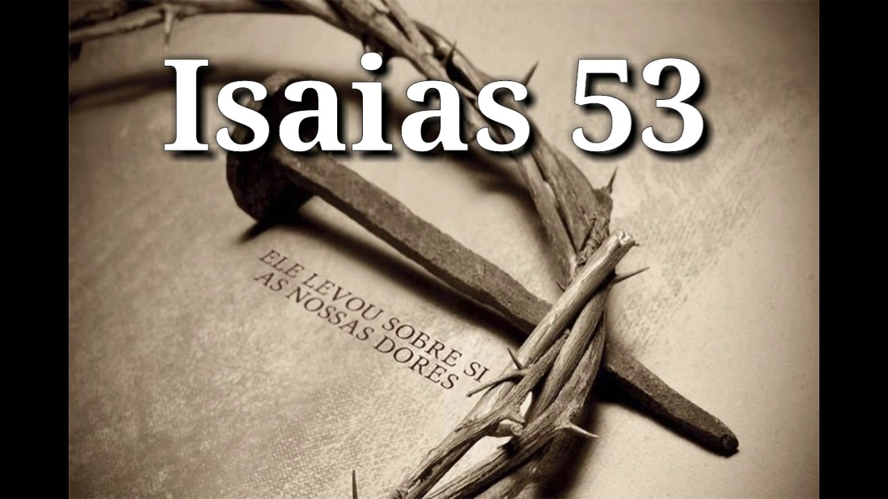 Isaias 53 YouTube Isaias 53 YouTube