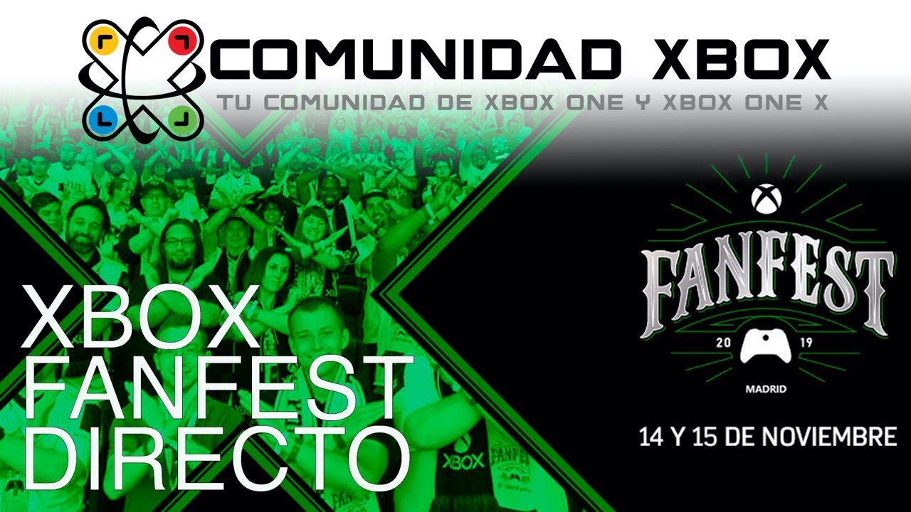 Xbox FanFest 2019 - en directo y en español - YouTube
