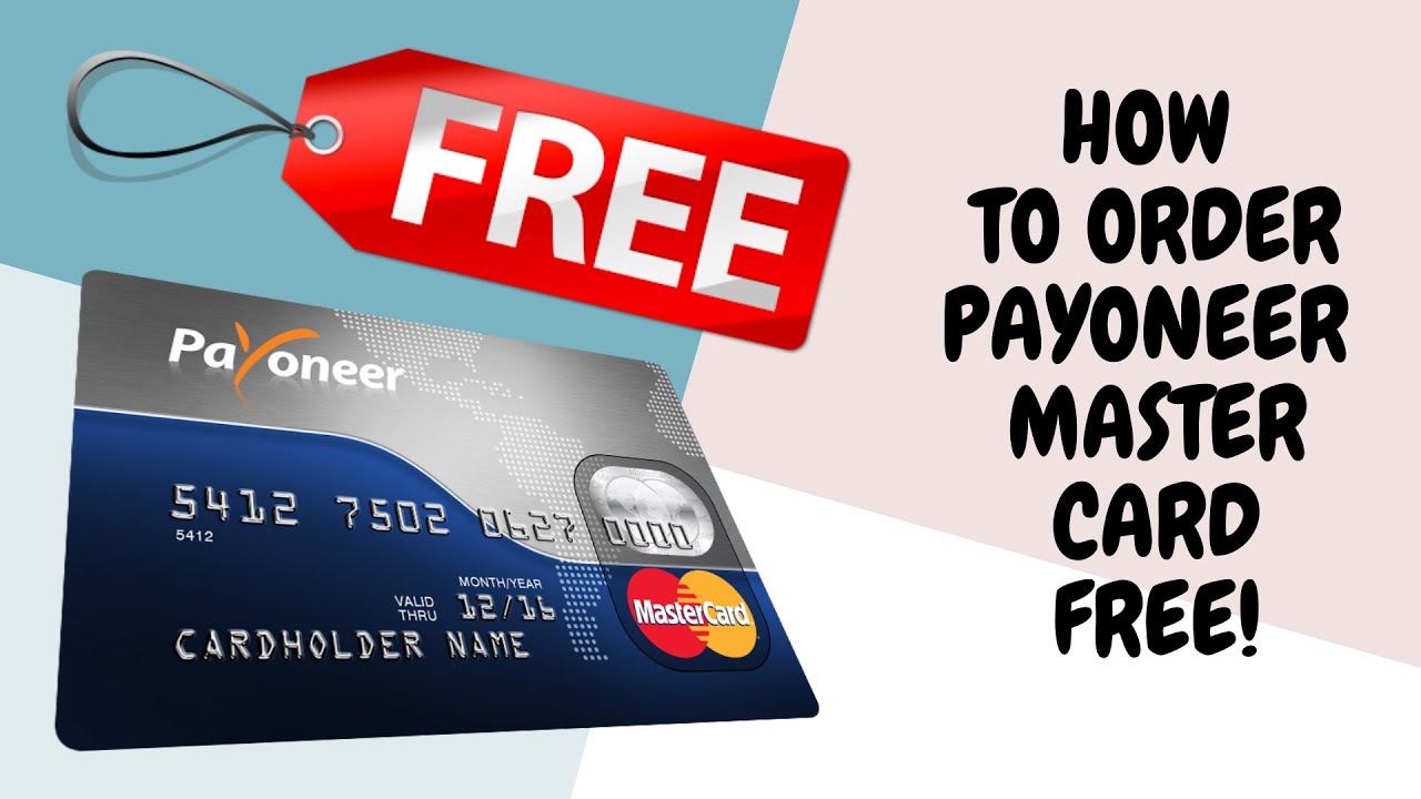 How to order Payoneer Master card at free ?? - YouTube