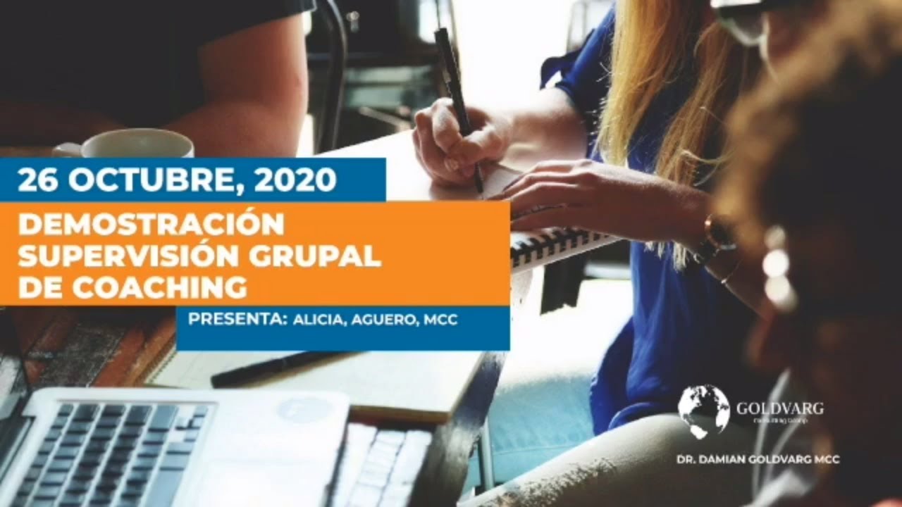 Demostración Supervisión Grupal de Alicia Aguero, MCC, ESIA para la ...