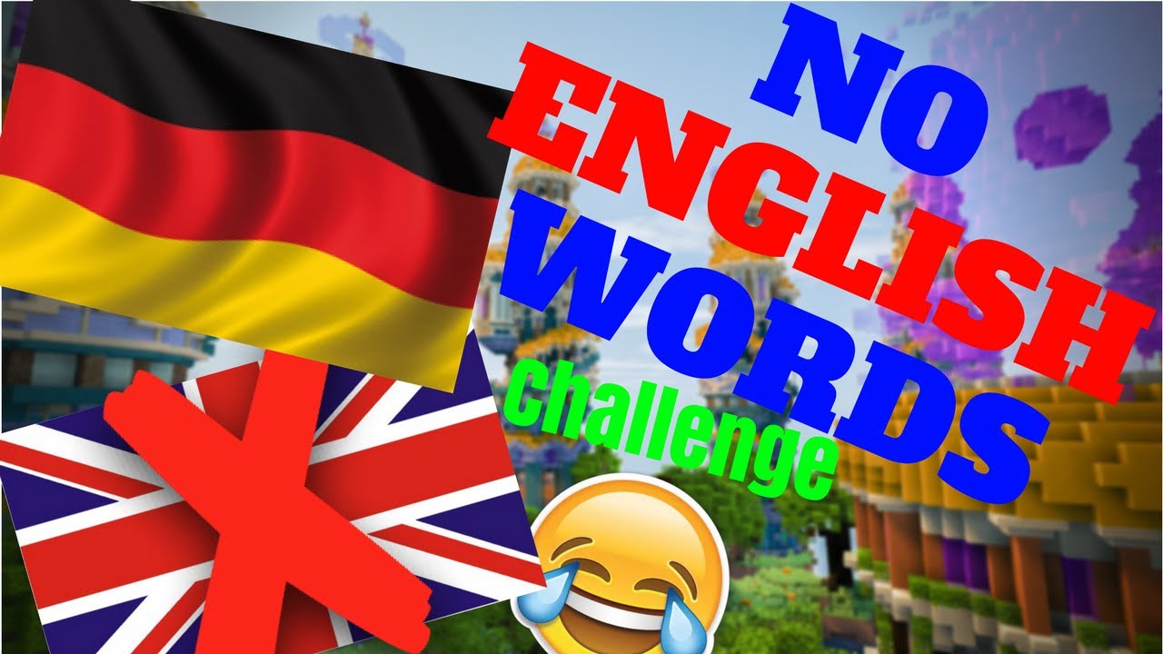 DIE SCHWERSTE MINECRAFT CHALLENGE!!! | no english words challenge - YouTube