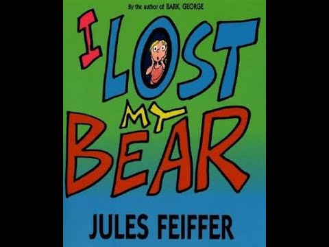 "I Lost My Bear" Read Aloud - YouTube