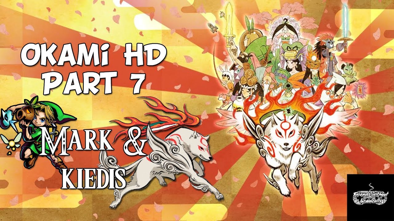 Okami HD part 7, with Mark and Kiedis. - YouTube
