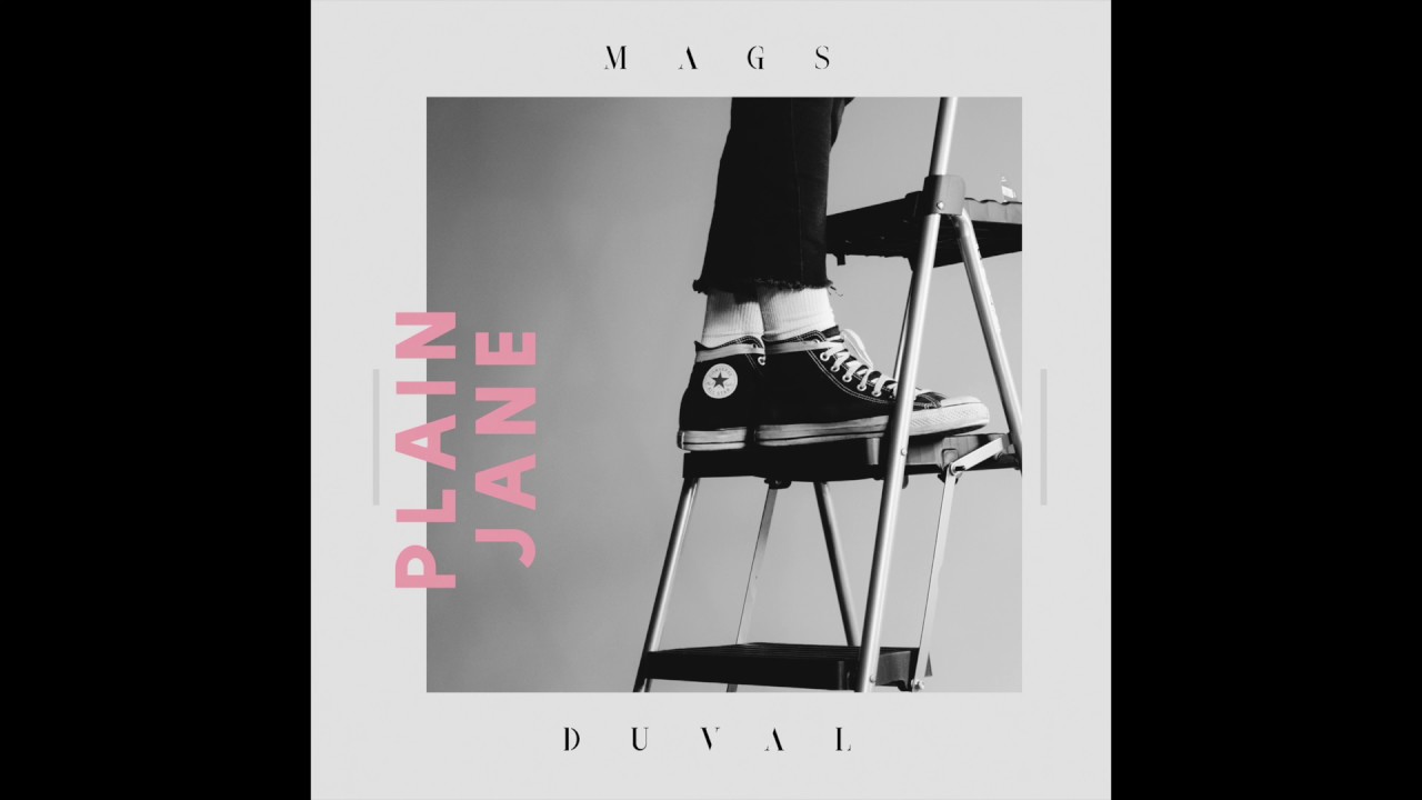 MAGS DUVAL - Plain Jane (Official Audio) - YouTube