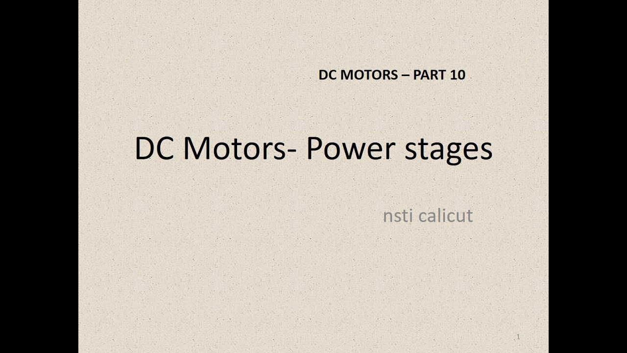DC Motor 10 Power Stages of DC Motors - YouTube