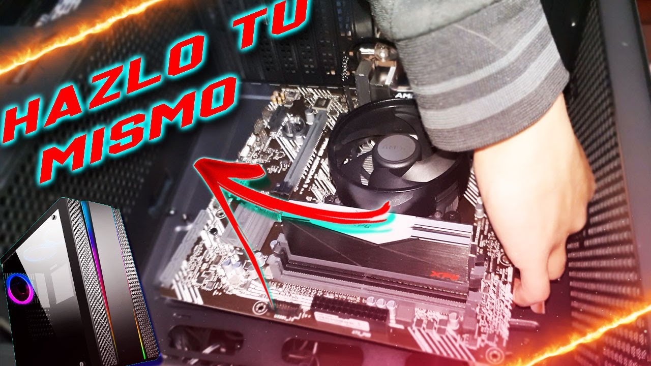 NO TENGAS MIEDO ARMAR TU MISMO TU PC GAMER / como armar una pc desde ...