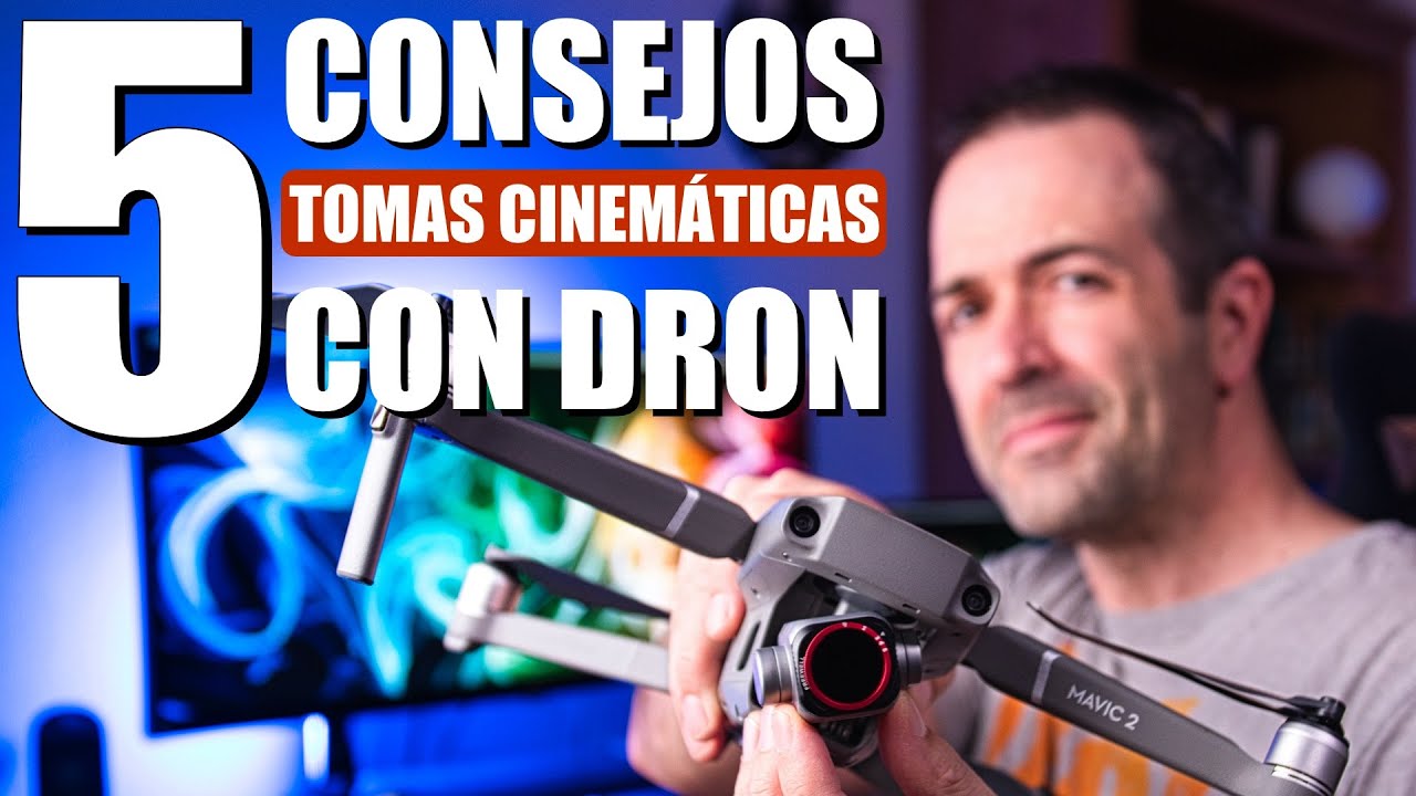 5 CONSEJOS para hacer TOMAS CINEMATOGRÁFICAS con tu DRON - YouTube