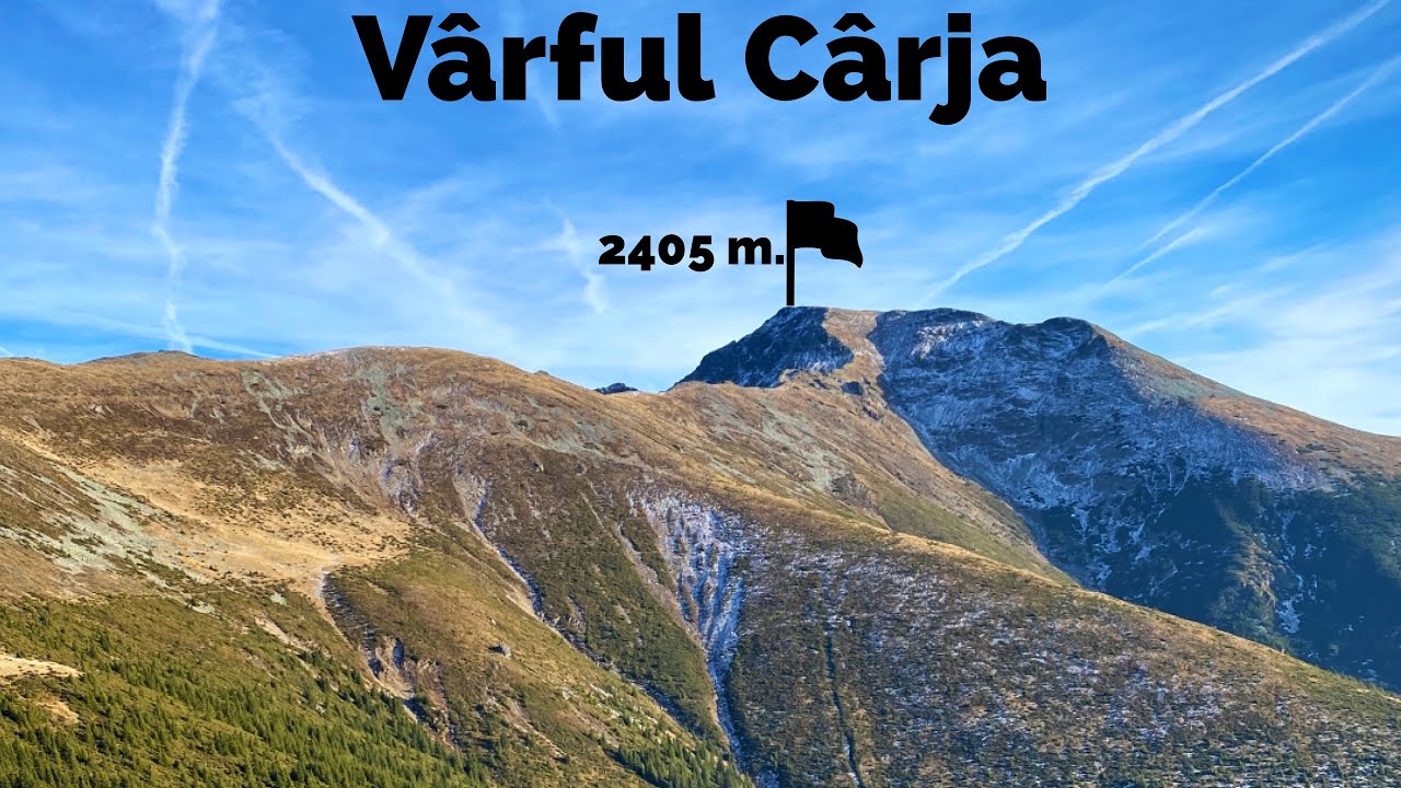 Traseu în Munții Parâng: ascensiune pe Vârful Cârja - YouTube