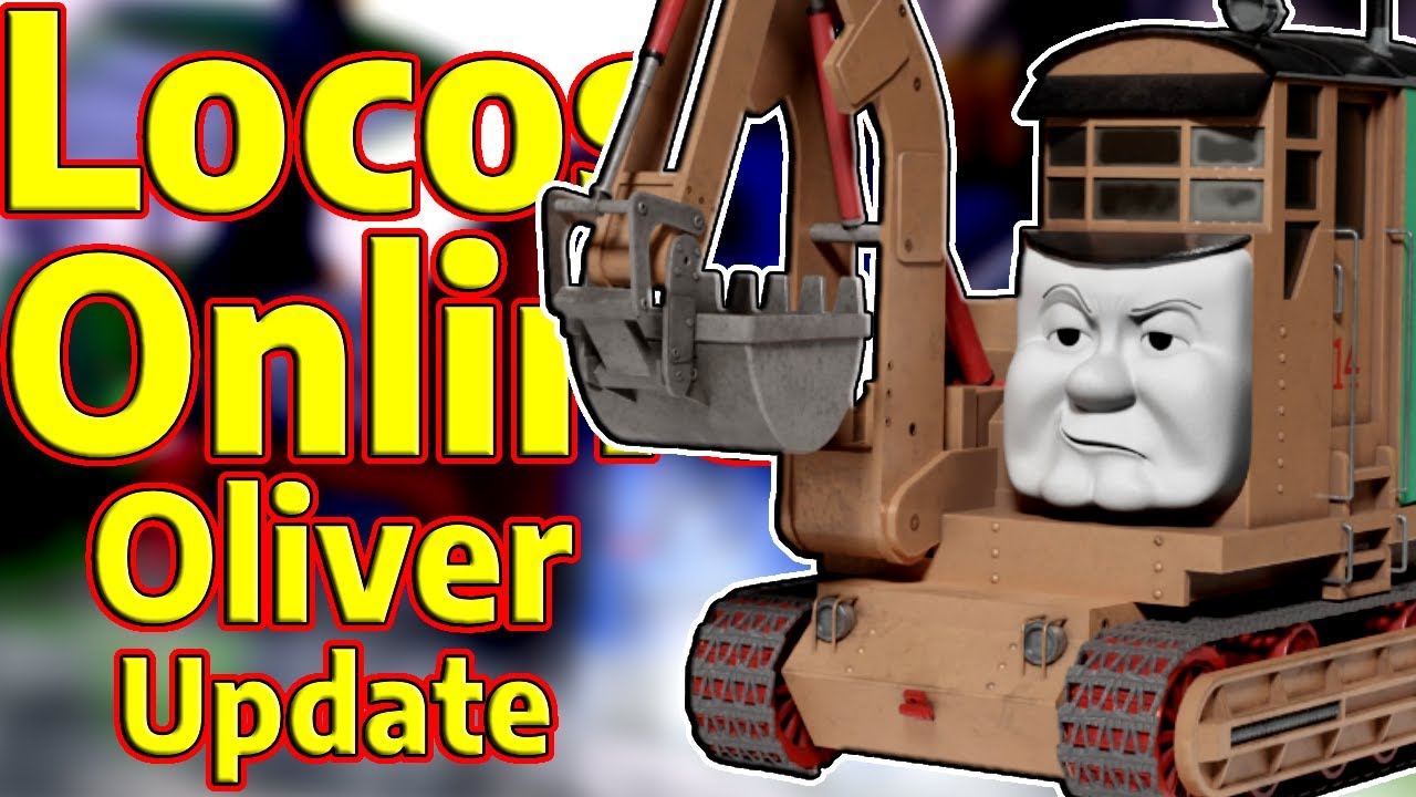 Roblox | Locos Online | Oliver Update - YouTube