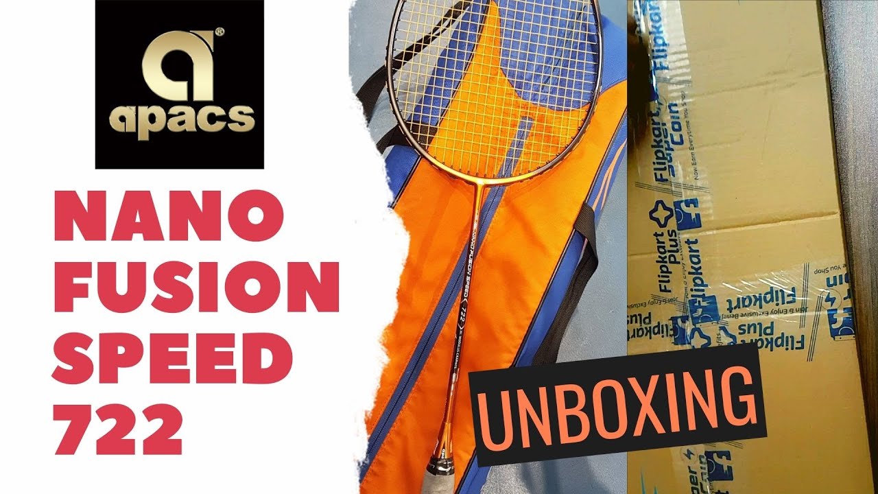 Apacs Nano Fusion Speed 722 | Unboxing & review | Badminton racket ...