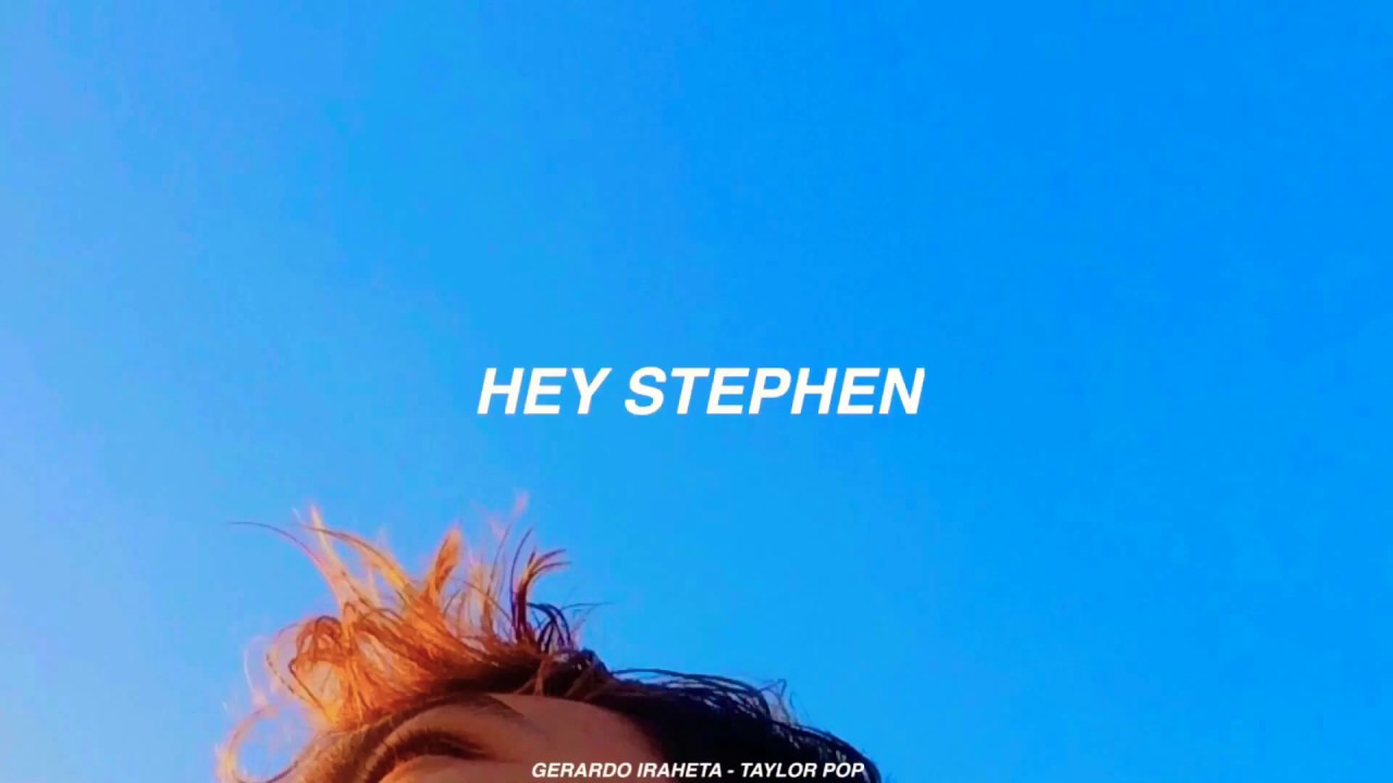 Taylor Swift - Hey Stephen (Sub Español) - YouTube