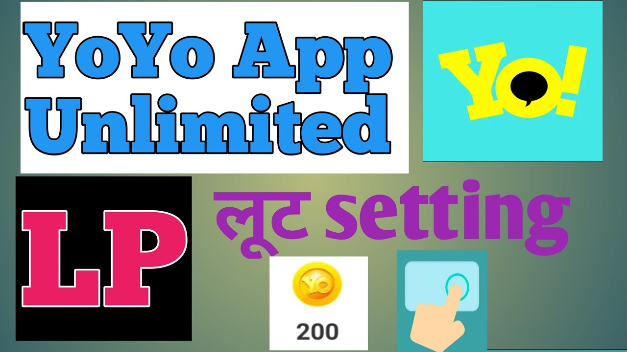 YoYo App par Unlimited LP Loot settings। LP Loot Tips Tricks। YoYo App ...