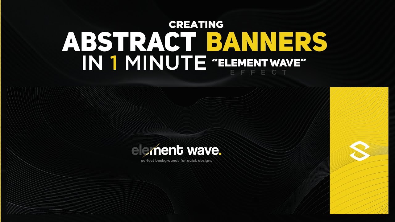 PS Tutorial: Creating 1 Minute Banner Styles: Element Wave - YouTube