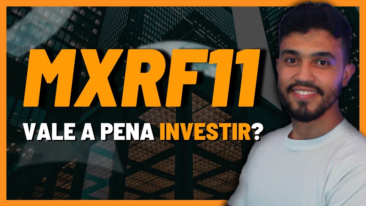 MXRF11 vale a pena investir | mxrf11 dividendos atualizado - YouTube