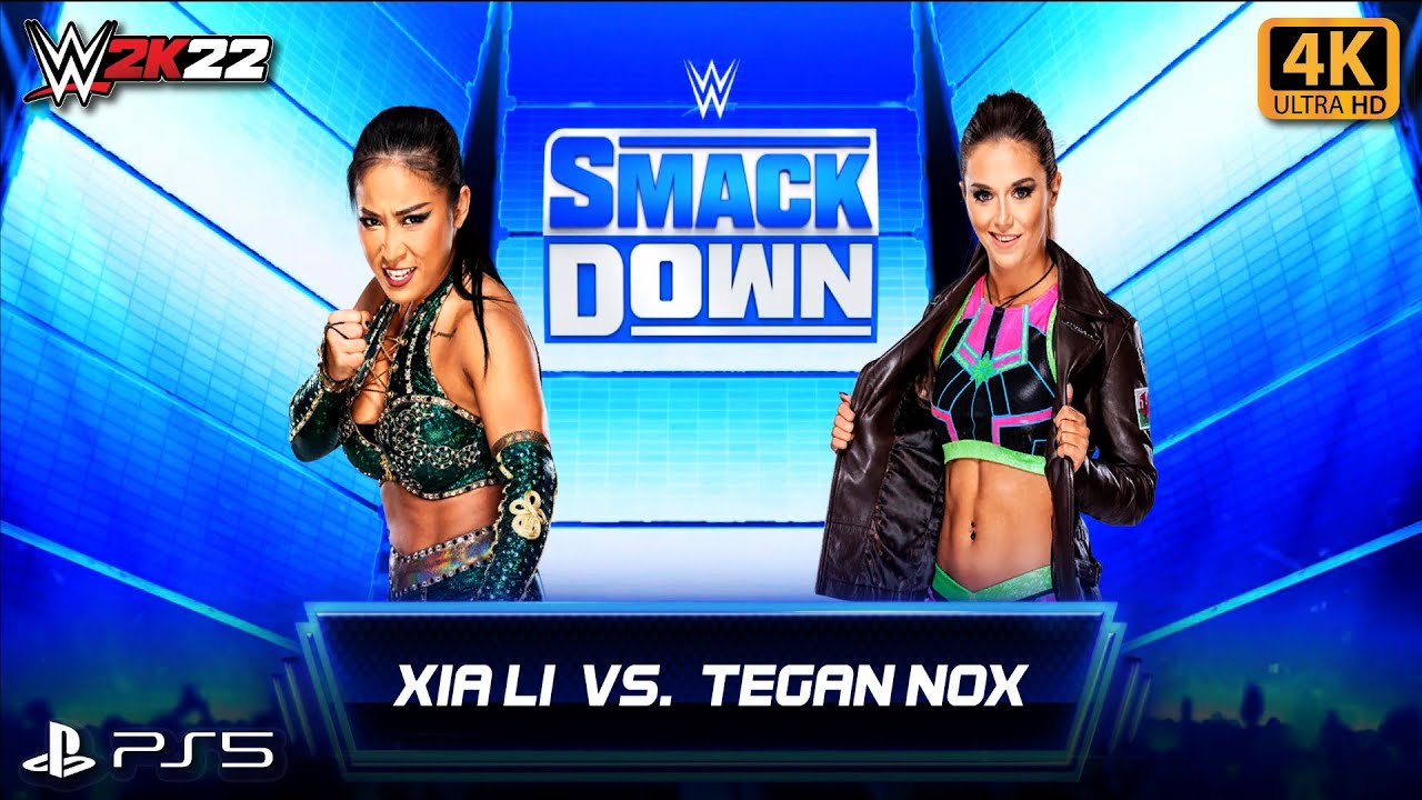 Full Match Xia Li Vs Tegan Nox Smack Down Youtube