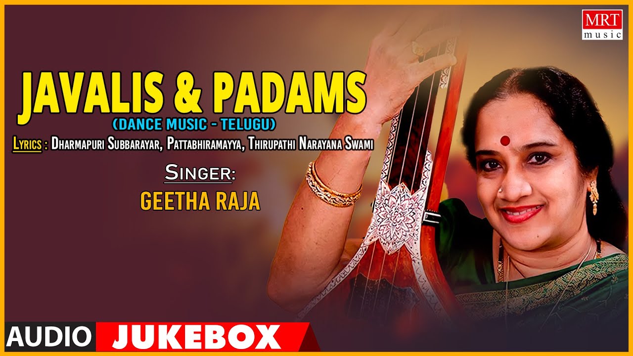 Dance Music - Telugu | Javalis & Padams | By Geetha Raja - YouTube