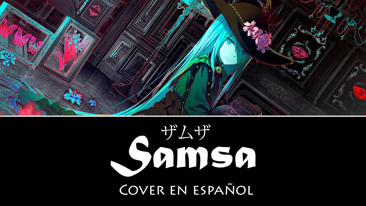Samsa (Cover en español ft. Hatsune Miku V4X)【GAME SIZE】 - YouTube Music