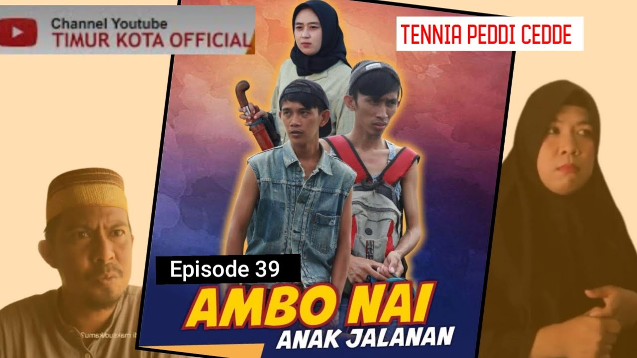 AMBO NAI EPISODE #39 | TIMUR KOTA OFFICIAL | KOMEDI BUGIS - YouTube