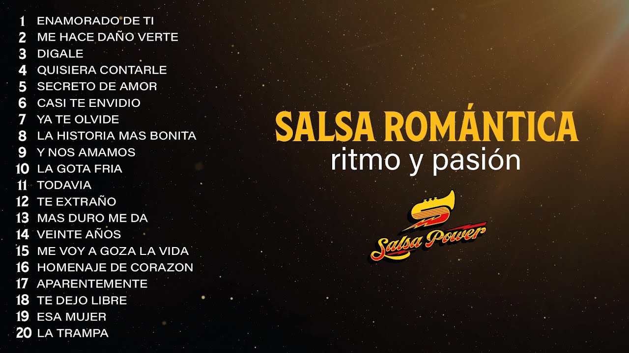 Salsa Romántica Ritmo Y Pasión - Salsa Power - YouTube