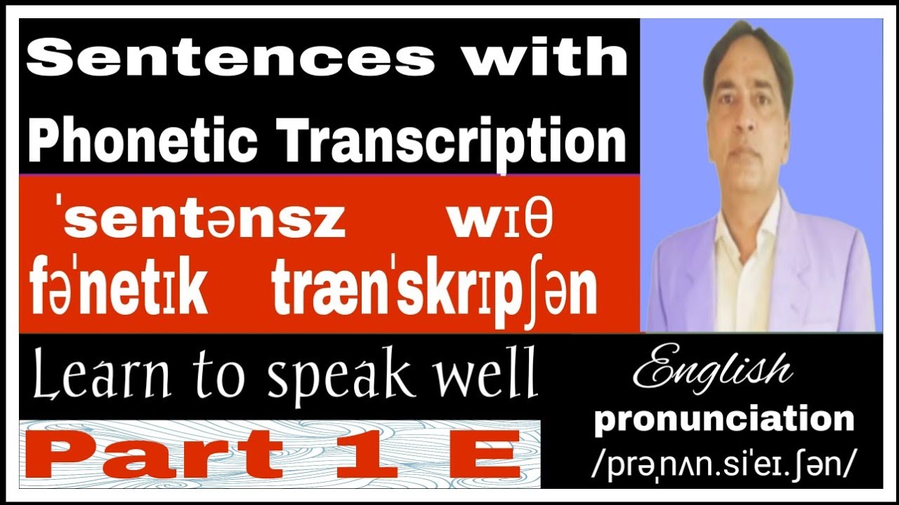Sentences with Phonetic Transcription Part 1 E ||#englishlearning# ...