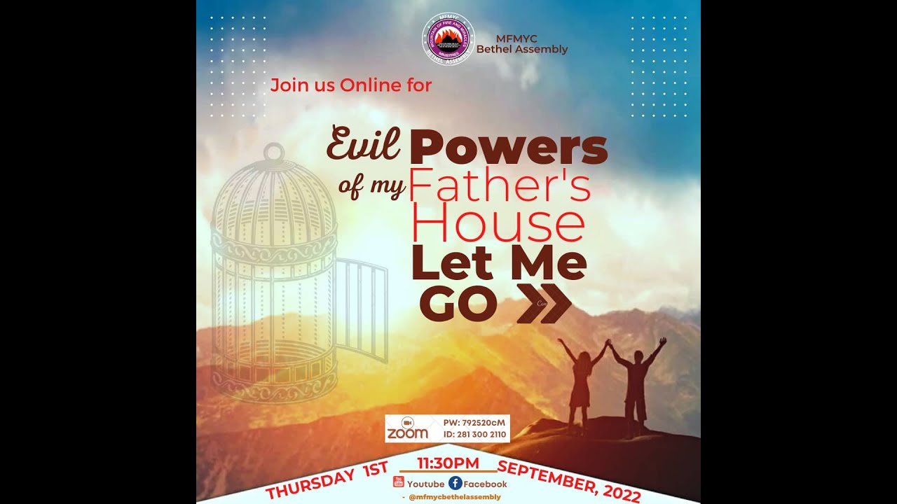 Night of Testimonies | EVIL POWERS OF MY FATHER'S HOUSE, LET ME GO ...