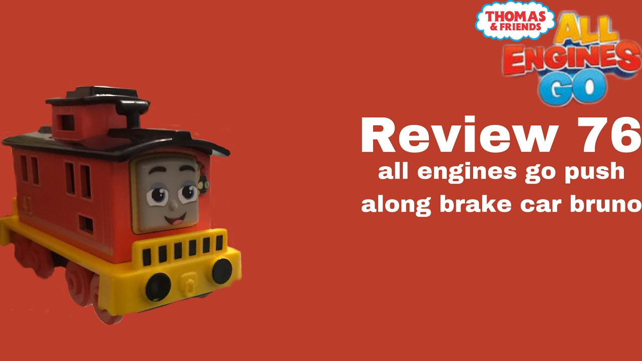 Review 76 all engines go push along brake car bruno - YouTube
