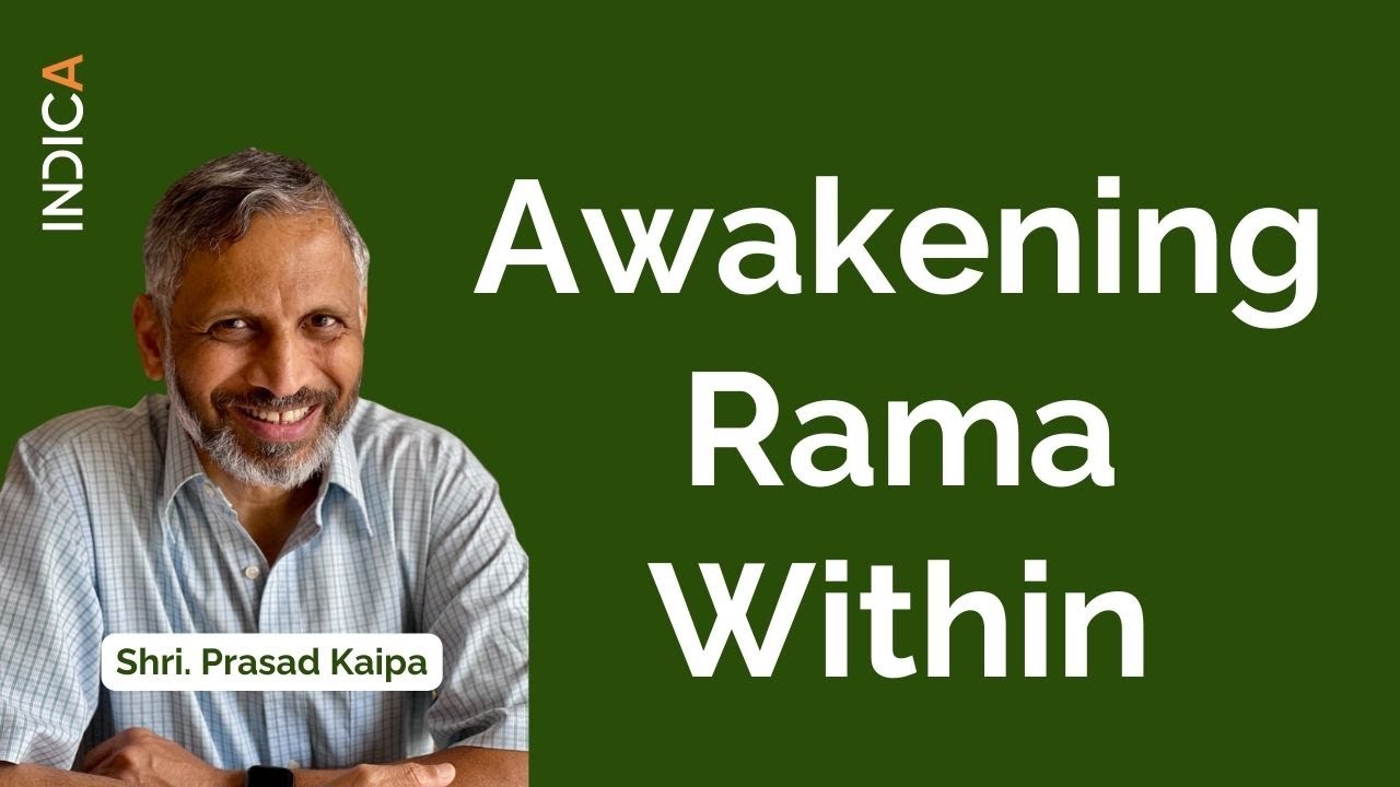 Awakening Rama Within By Prasad Kaipa - YouTube