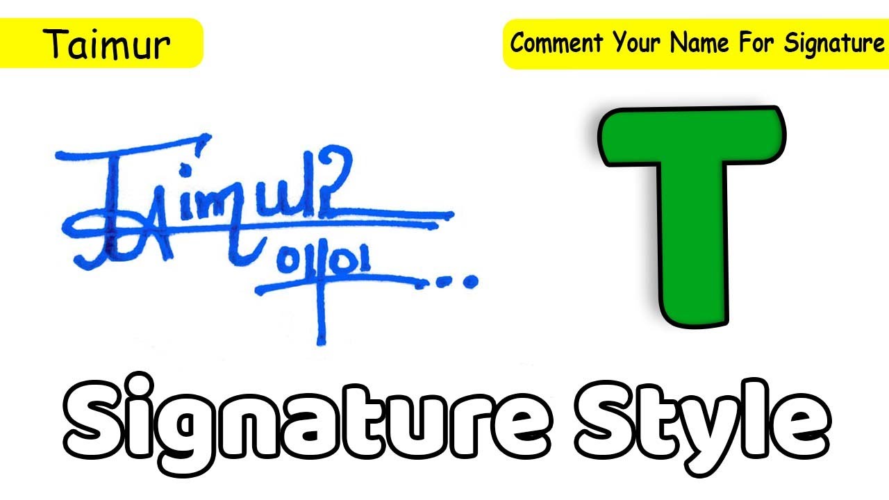 T signature style | Best signature style of your name | Taimur Name ...