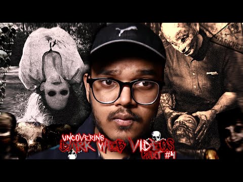Creepy Dark Web Videos You Have Never Seen Before! || Uncovering Dark Web #4