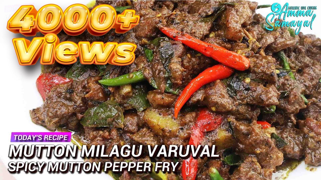 Mutton Milagu Varuval | மட்டன் மிளகு வறுவல் | Spicy Mutton Pepper Fry ...