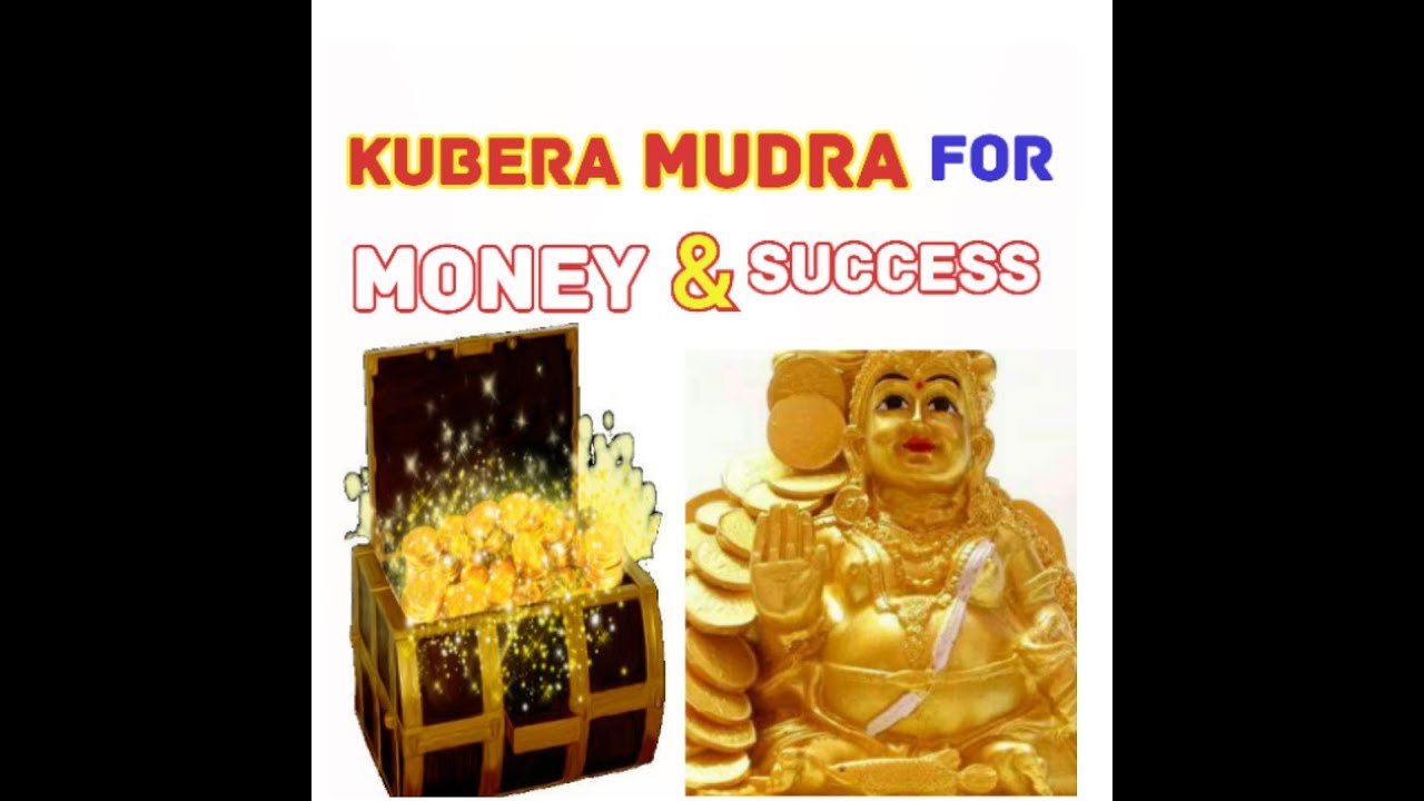 Kuber Mudra (Wealth God) Technique For Money & Success In Hindi ...