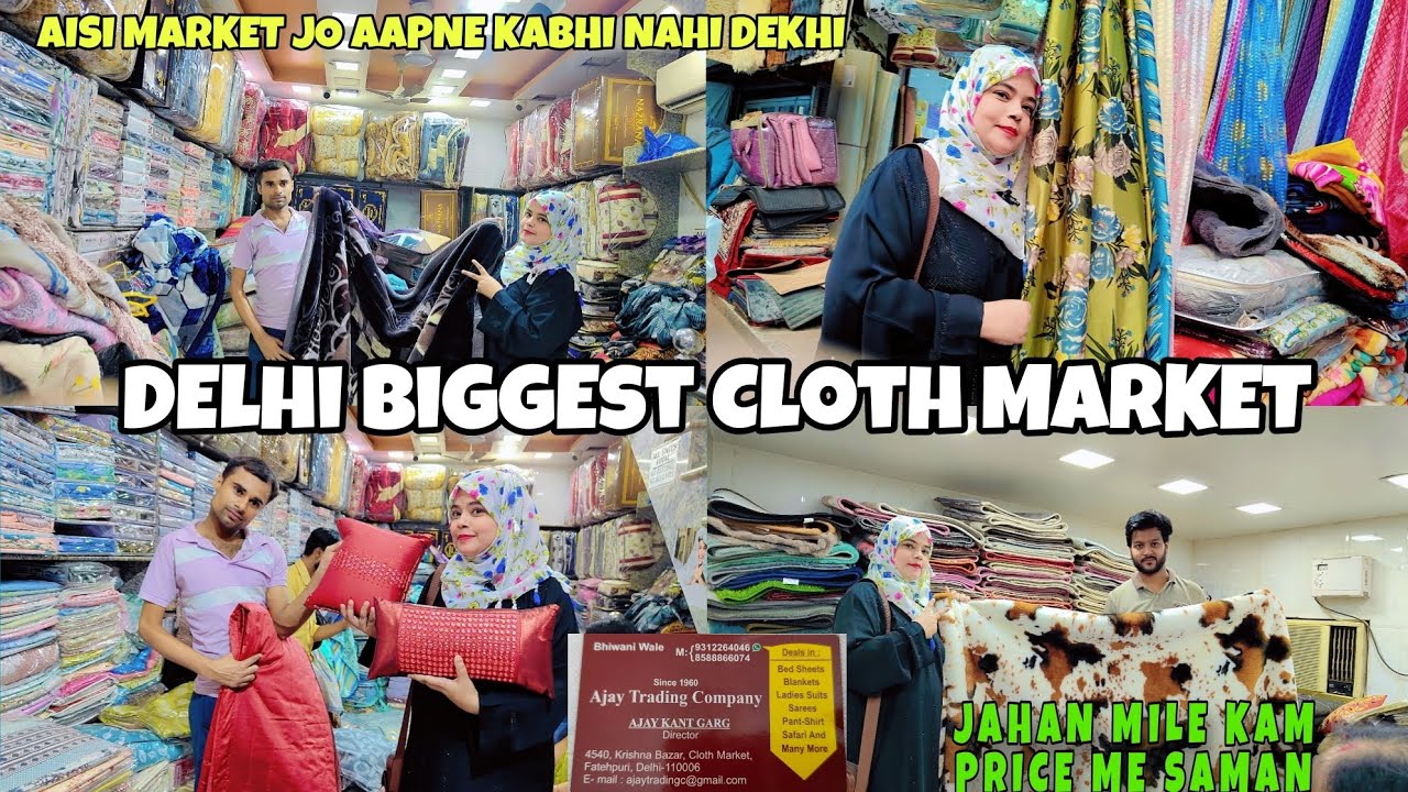 Delhi 6 Famous Biggest Cloth Market | Branded Badsheet Wholesale Market ...