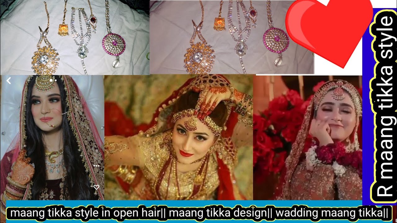 maang tikka style in open hair|| maang tikka design 2022|| wadding ...