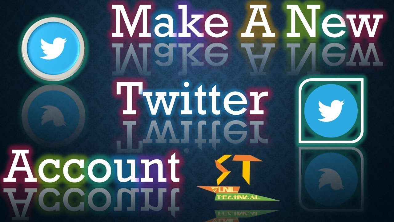 [ Make A Twitter Account ] How to make a twitter account || sunil ...