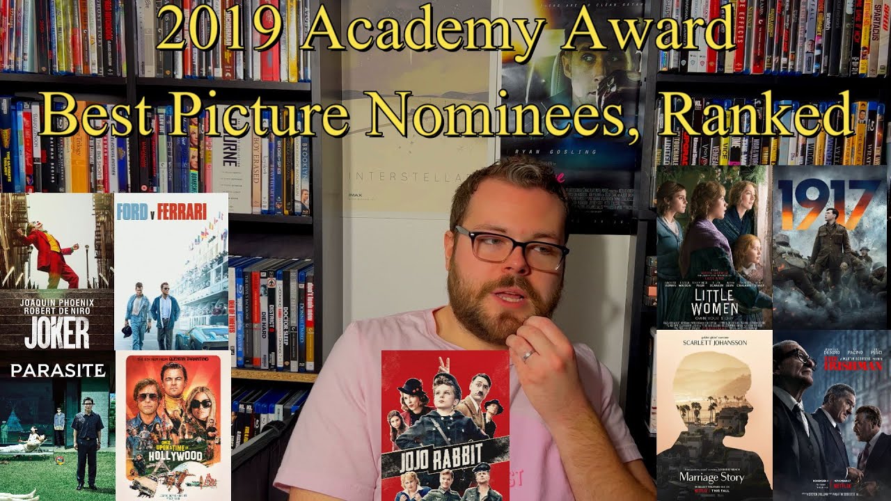 2019 Academy Award Best Picture Nominees, Ranked! - YouTube