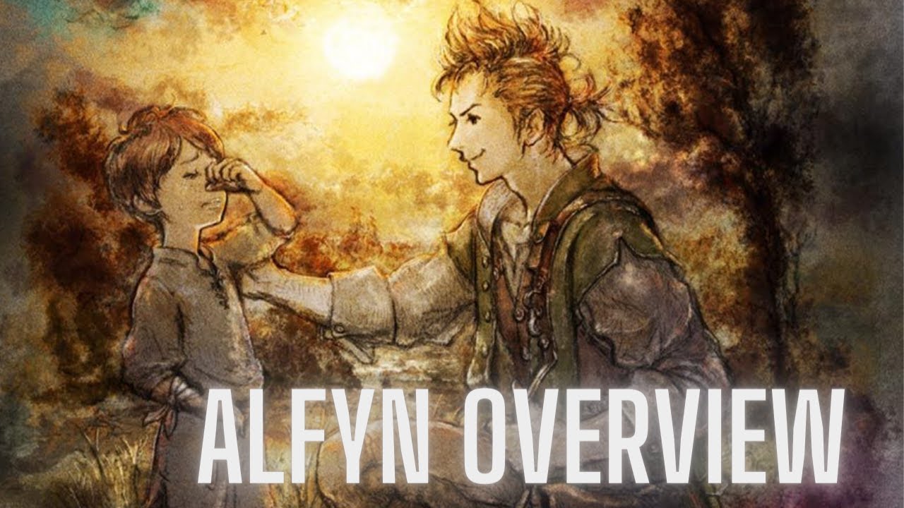 Octopath Traveler CotC - Alfyn Overview - YouTube