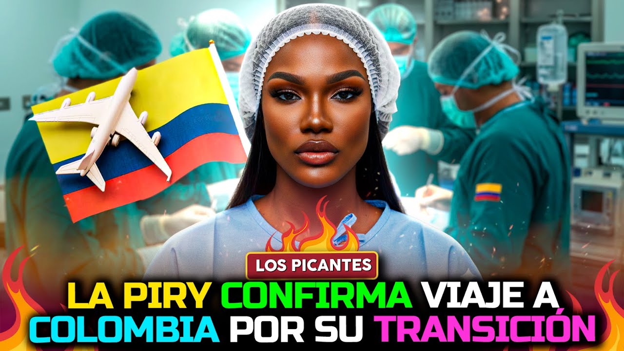La Piry anuncia que viajará a Colombia para su cambio de género | VIVE ...