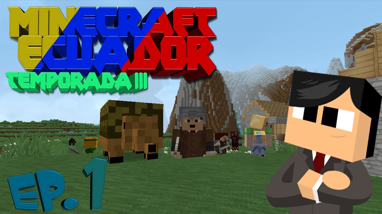 MINECRAFT ECUADOR | TEMPORADA 3 | EL REY MONO | CAPITULO 1 - YouTube